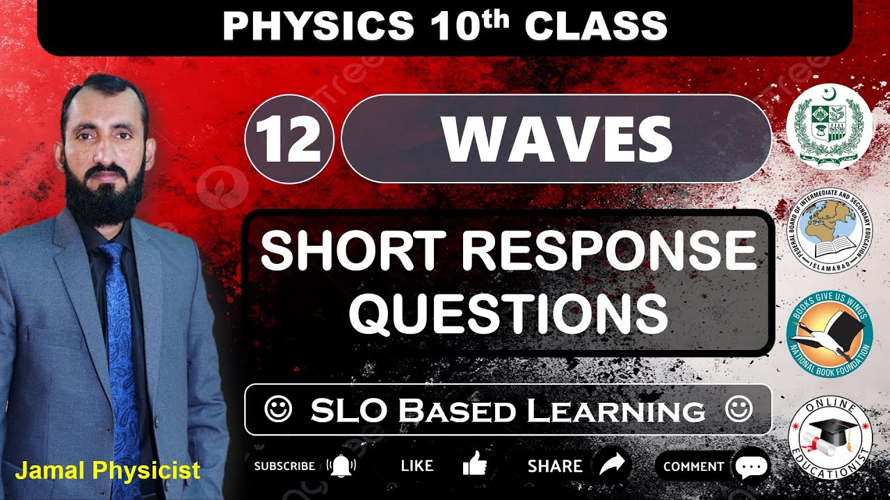 Short Response Questions | Chapter 12 Waves | 10th Physics NBF New Book New Session - YouTube
