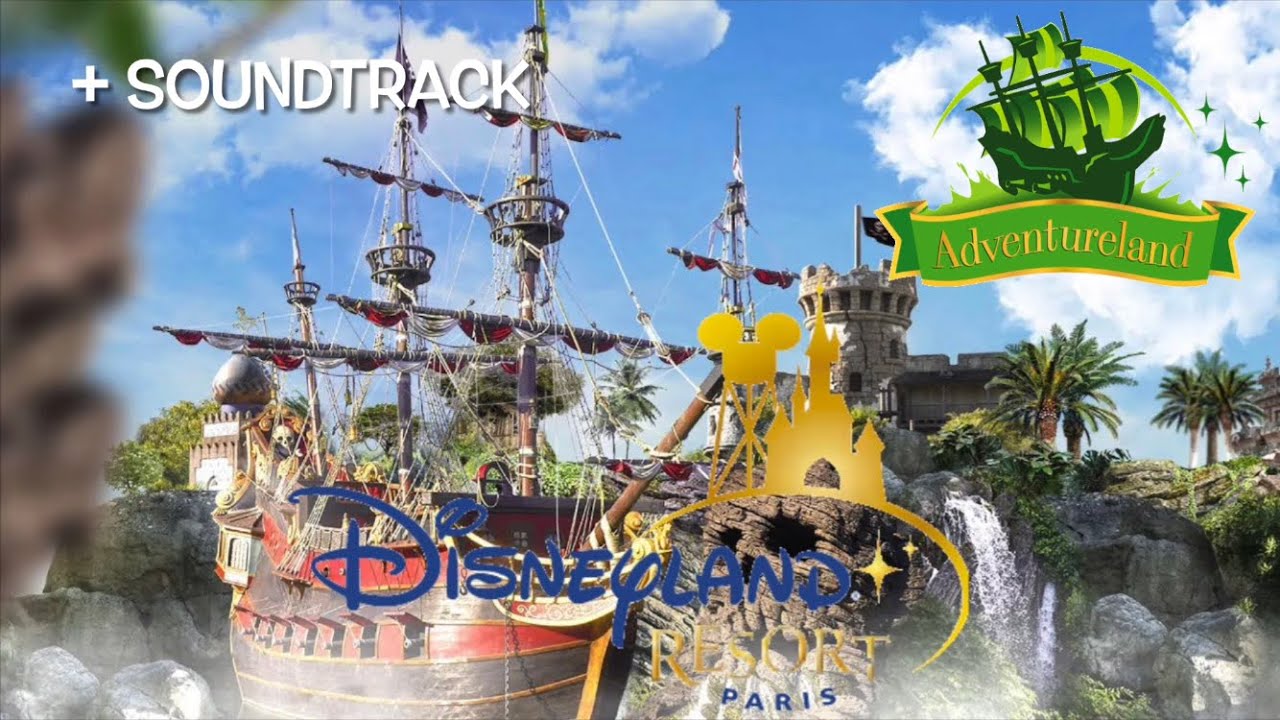 Adventureland (Disneyland Park) (2023) - Full Walkthrough + Soundtrack ...