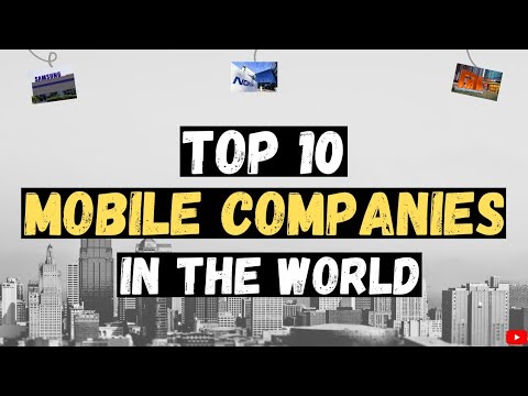 Top 10 mobile companies in the world | 2021 | best companies for tech ...