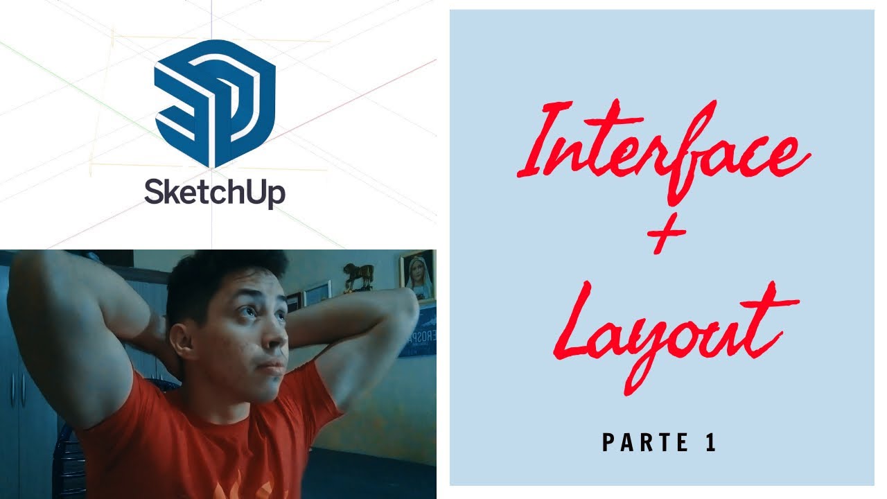Interface do SketchUp, Layout e muito + - YouTube