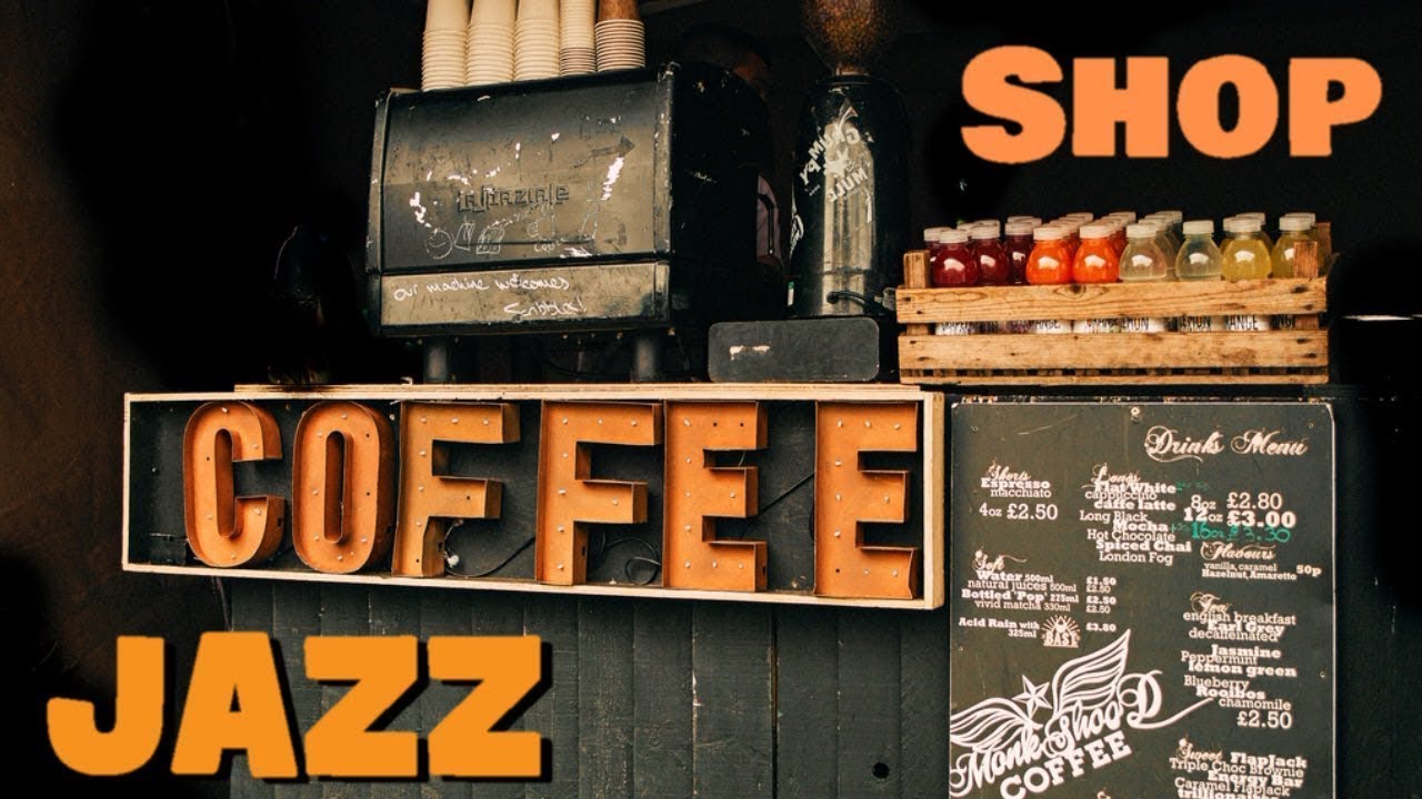 ️ COFFEE SHOP JAZZ - Lounge Café Music Relaxing Instrumental Background ...