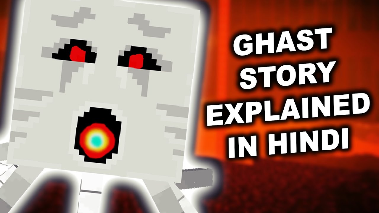 Minecraft Ghast Explained in Hindi | Minecraft Mysteries Episode 4 ...