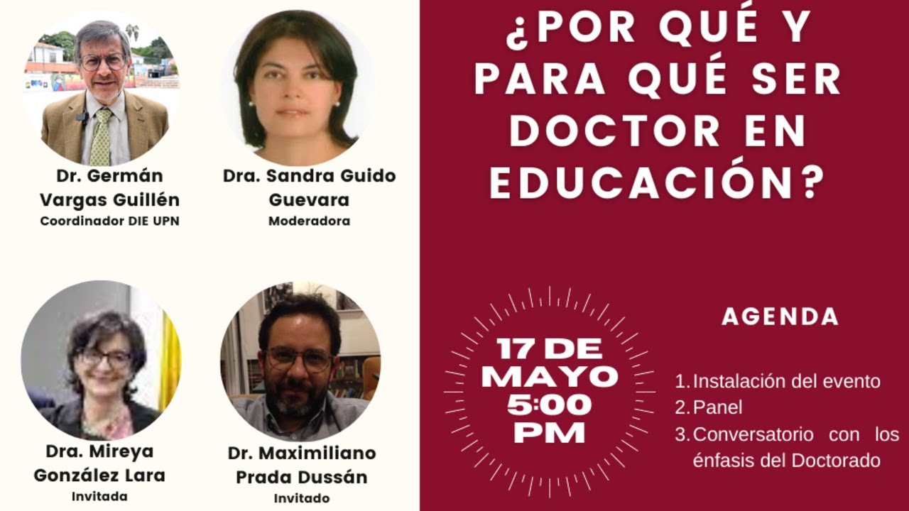 Panel: ¿Por qué y para qué ser Doctor en Educación? - YouTube