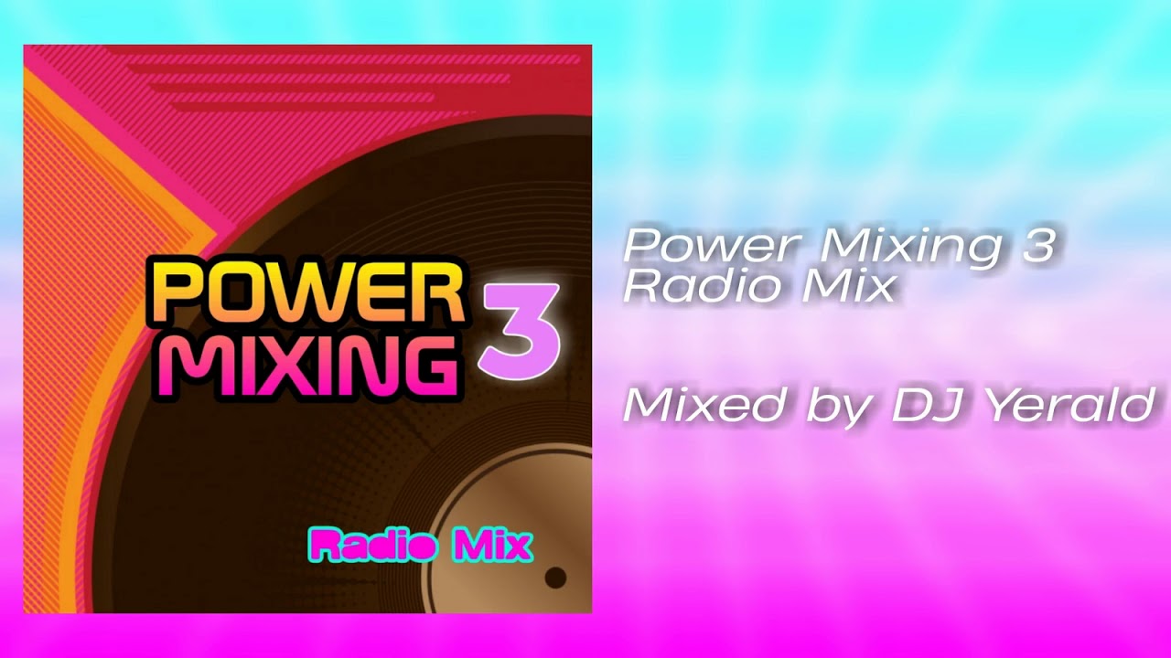 Power Mixing 3 (Radio Mix) - YouTube