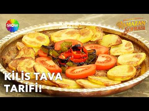 Kilis tava tarifi! | Şükran Kaymak'la Ramazan Sofrası 5. Bölüm