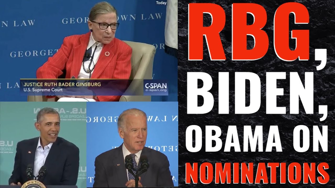 RBG, Obama, & Joe Biden on Nominations - YouTube