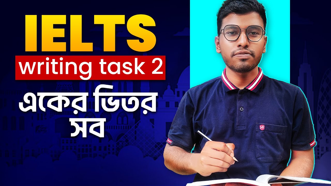 How to Approach IELTS Writing Task 2 & Different Question Types ...