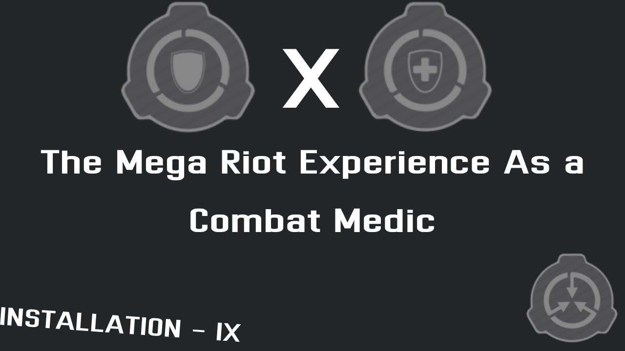Installation - IX Mega Riot Combat Medic Experience - YouTube