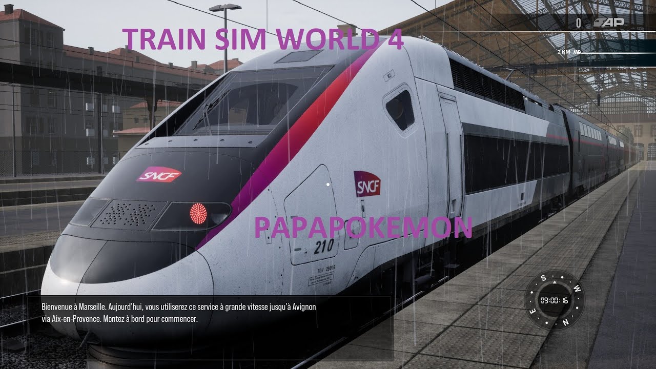 TRAIN SIM WORLD 4 034 scénario TGV pluie à grande vitesse - YouTube