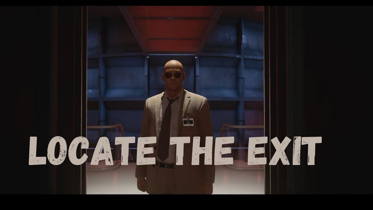 Hitman 3 Locate The Exit Path # END OF AN ERA - YouTube