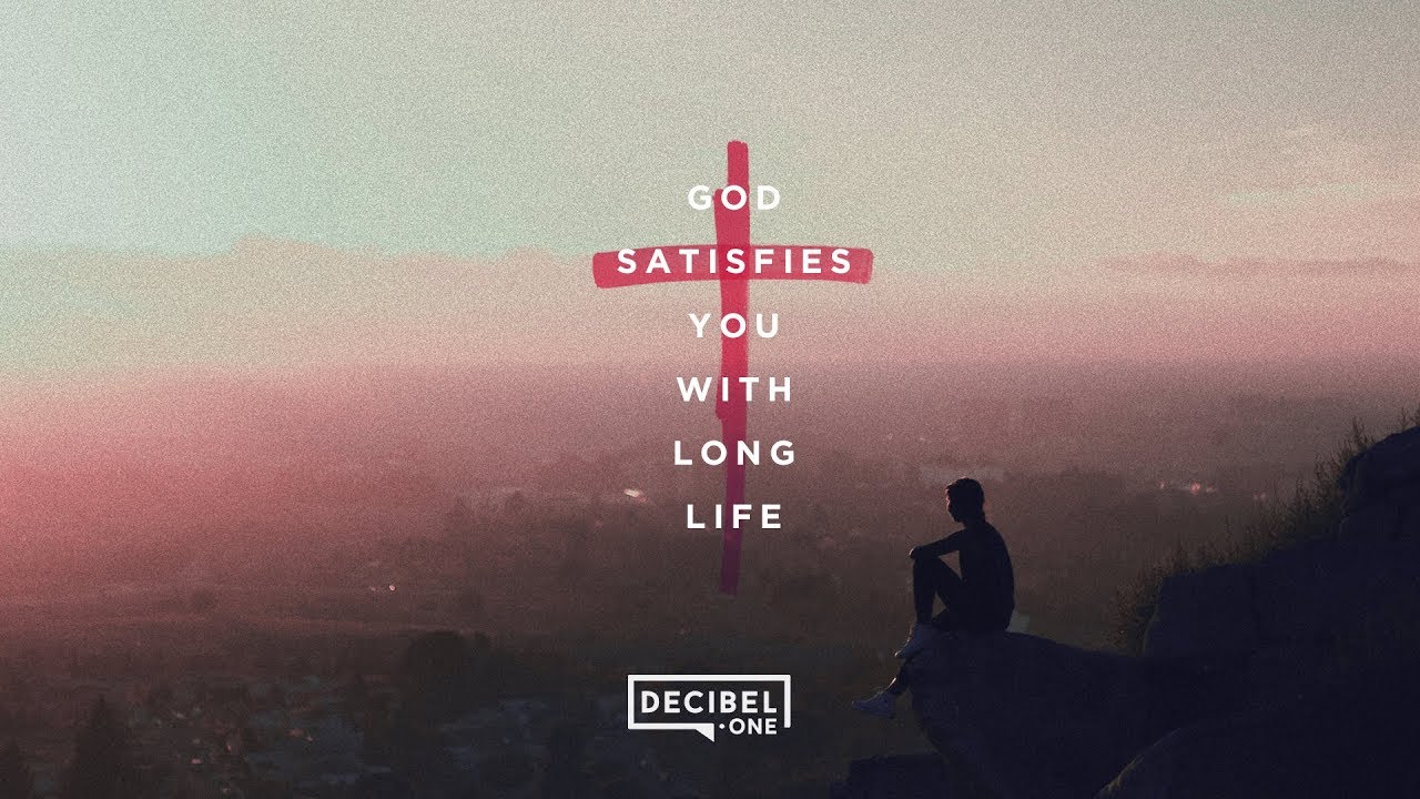 God satisfies you with long life. | Joseph Prince - YouTube