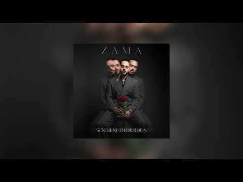 Zama - Sen Beni Öldürdün