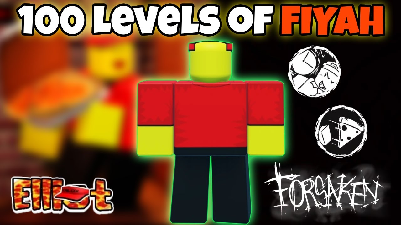 MASTERING Elliot in Forsaken! | 100 Levels of FIYAH - YouTube