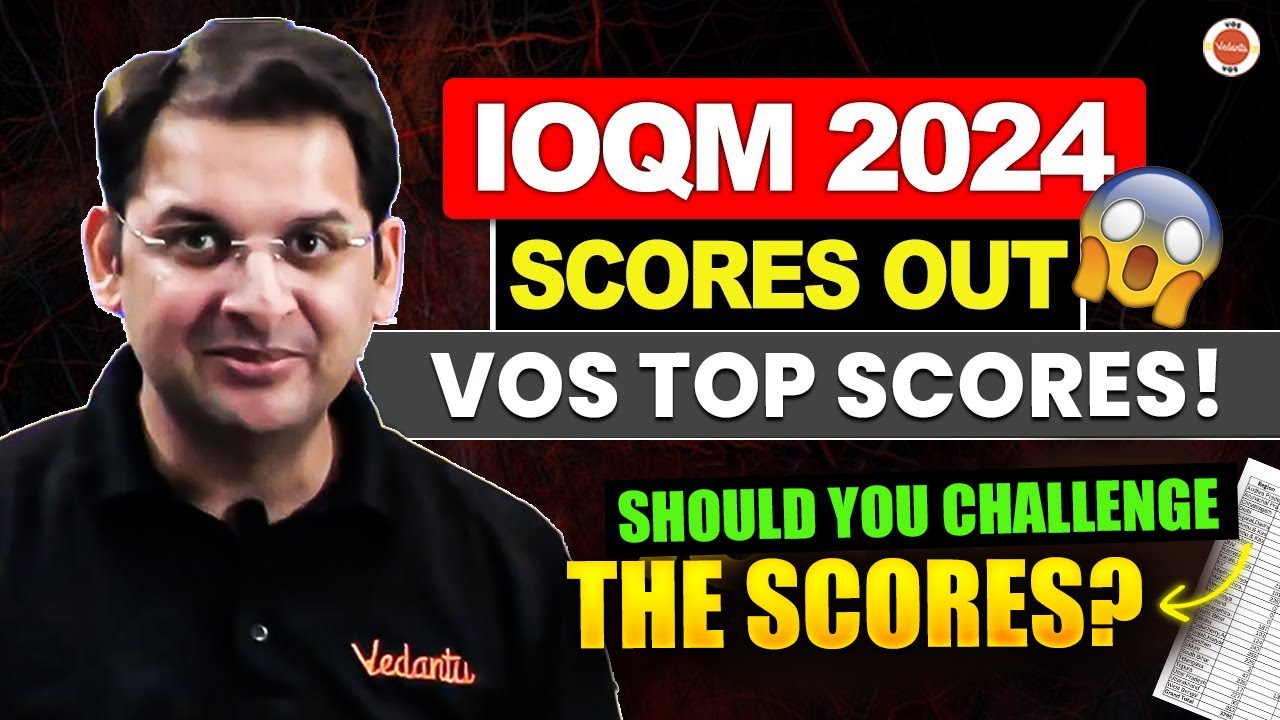 IOQM 2024 Scores Finally Out! VOS Top Scores ! Should you Challenge the ...