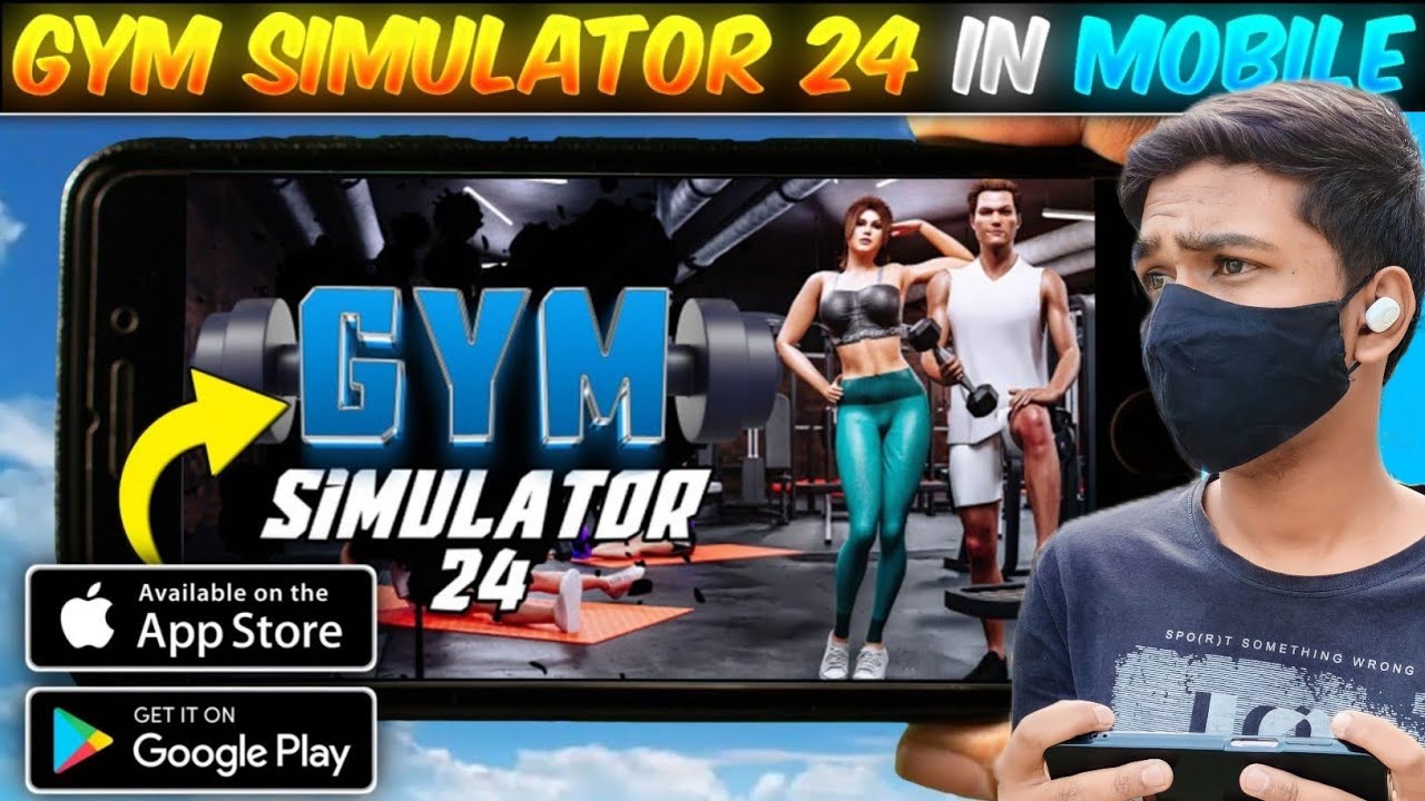 How to Download Gym simulator 24 in Mobile | Gym simulator Download ...