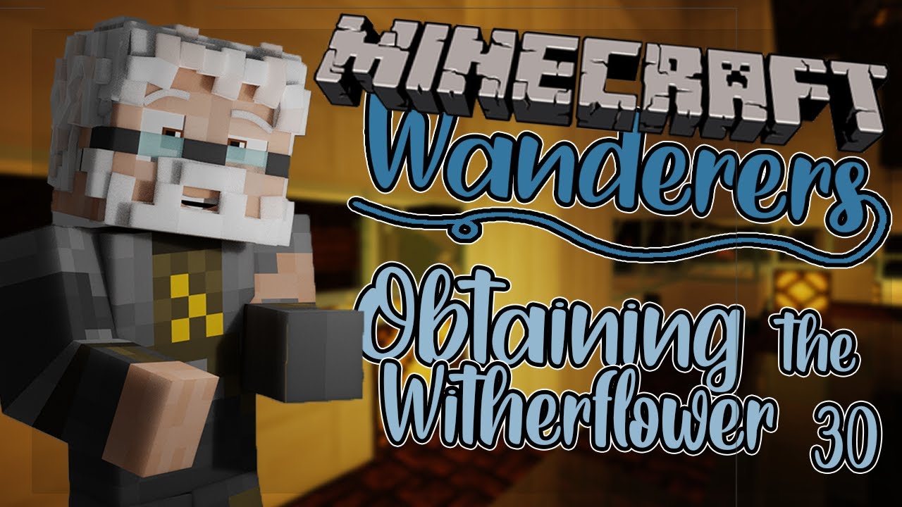 Obtaining the Wither Flower | Minecraft Wanderers [Ep. 30 Minecraft ...