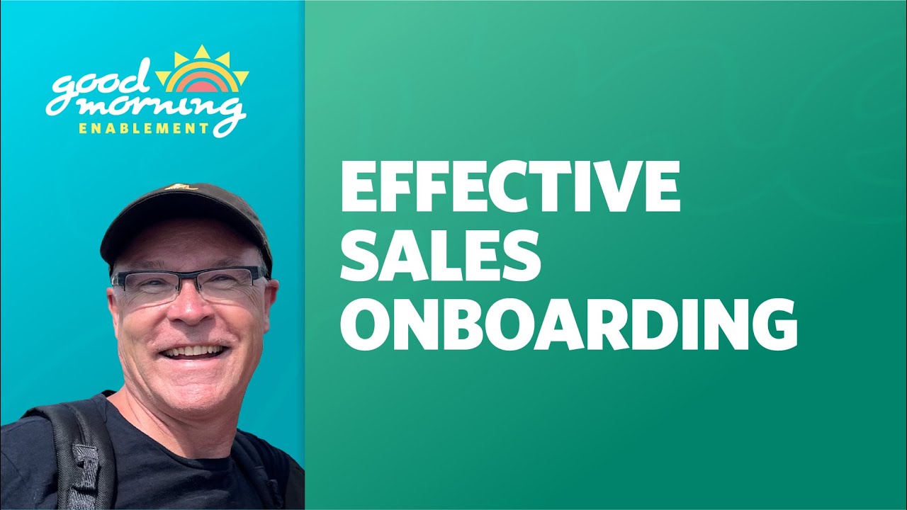 Sales Onboarding That Works: 3 Tips to Ramp Reps Faster & Smarter ...