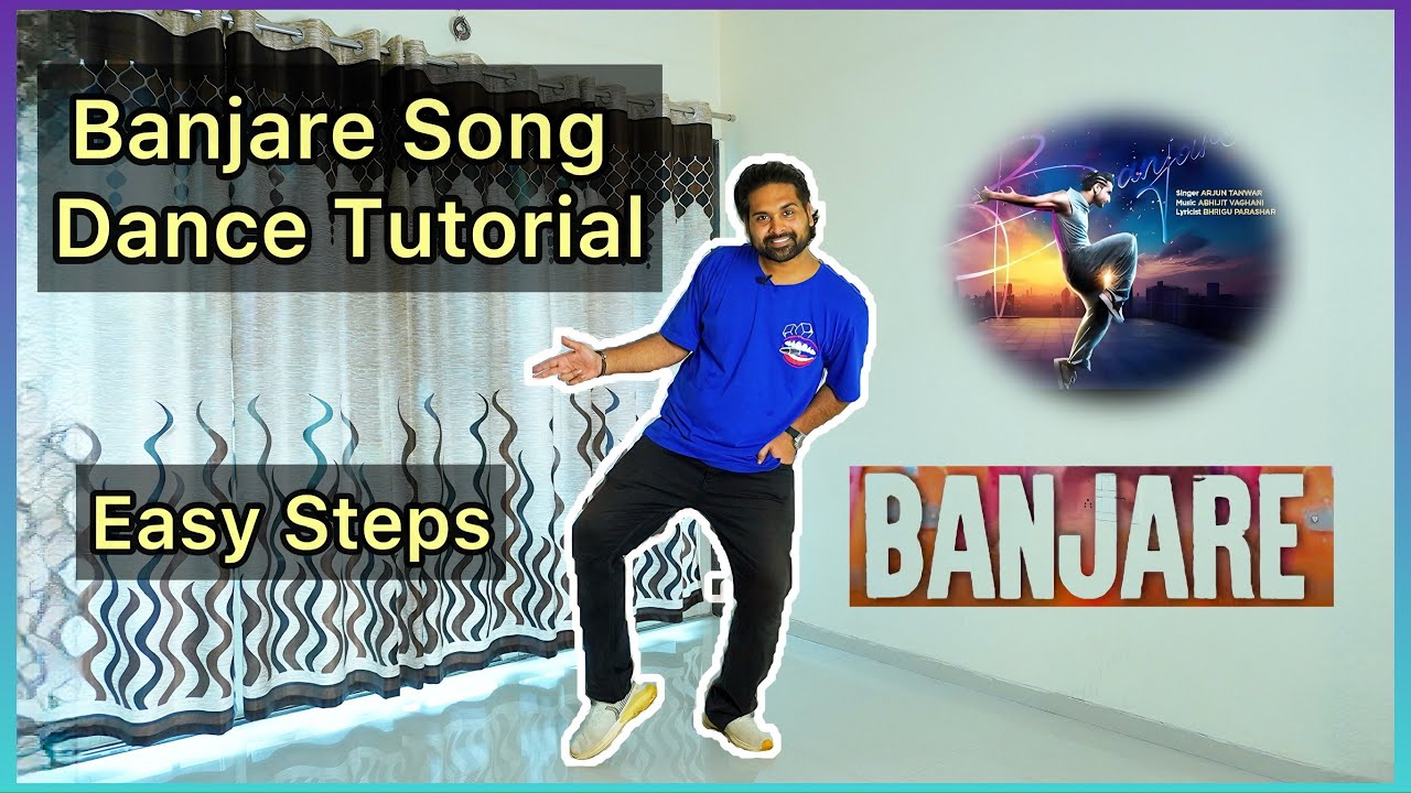 Banjare Song Dance Tutorial | Banjare - Arjun Tanwar Dance | Easy Steps ...