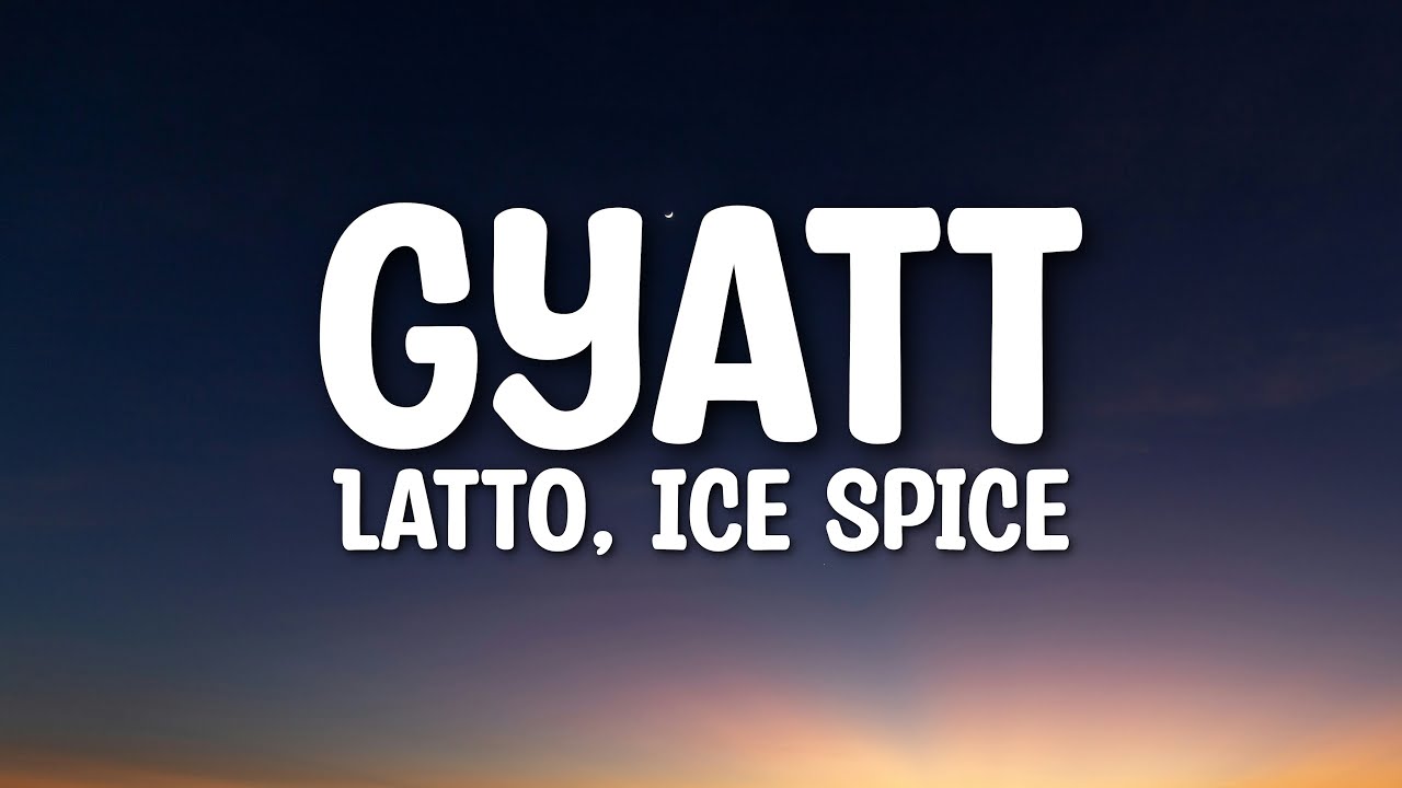 Latto, Ice Spice - GYATT (Lyrics) - YouTube