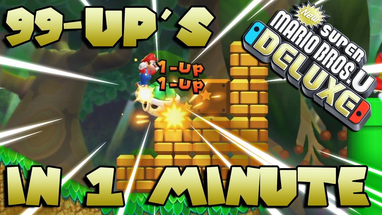 New Super Mario Bros. U Deluxe 99-UP´s in 1 MINUTE!!! Super Mario ...