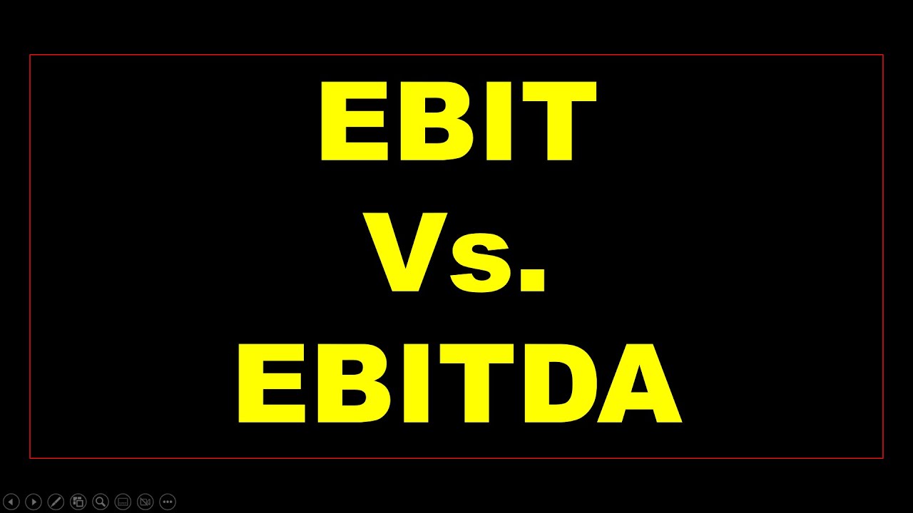 EBIT Vs. EBITDA | What is EBIT | what is EBITDA | EBIT kya hota hai ...