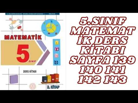 5.SINIF MATEMATİK DERS KİTABI SAYFA 139 140 141 142 143