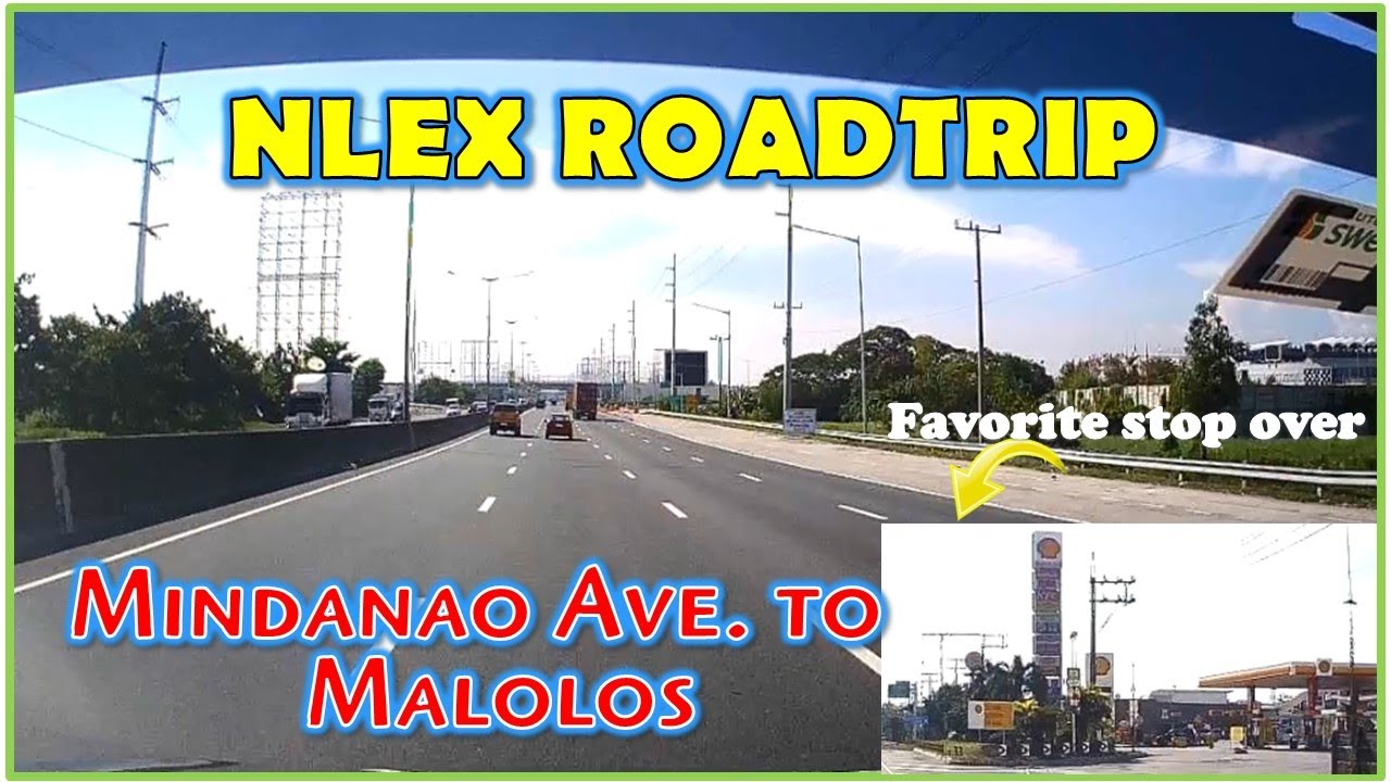 NLEX | MINDANAO AVE. TO MALOLOS, BULACAN | ROAD TRIP SERIES - YouTube