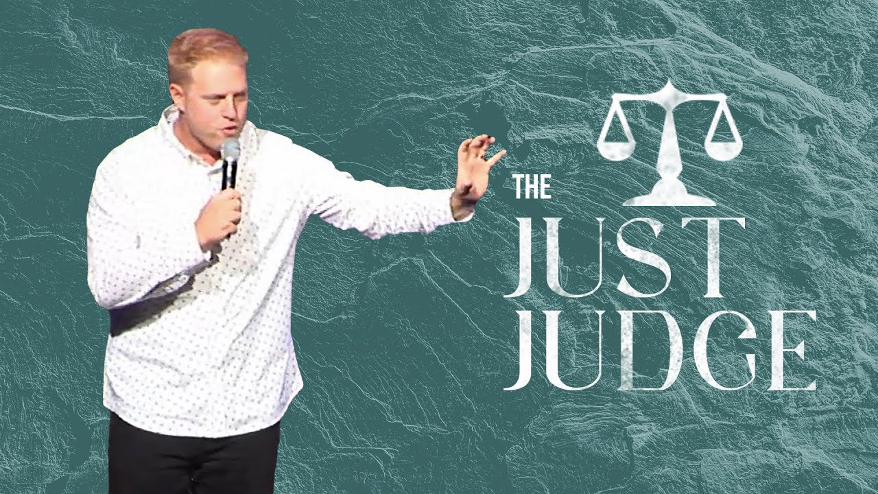 THE JUST JUDGE | PASTOR MATT BAKER | 08-21-2022 - YouTube