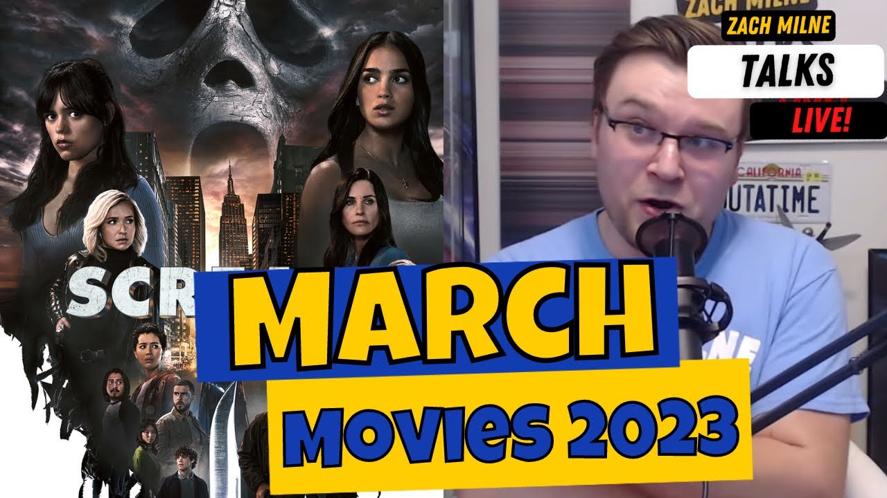 MARCH MOVIE MADNESS! Top 5 MOST ANTICIPATED Movies For March 2023 ...