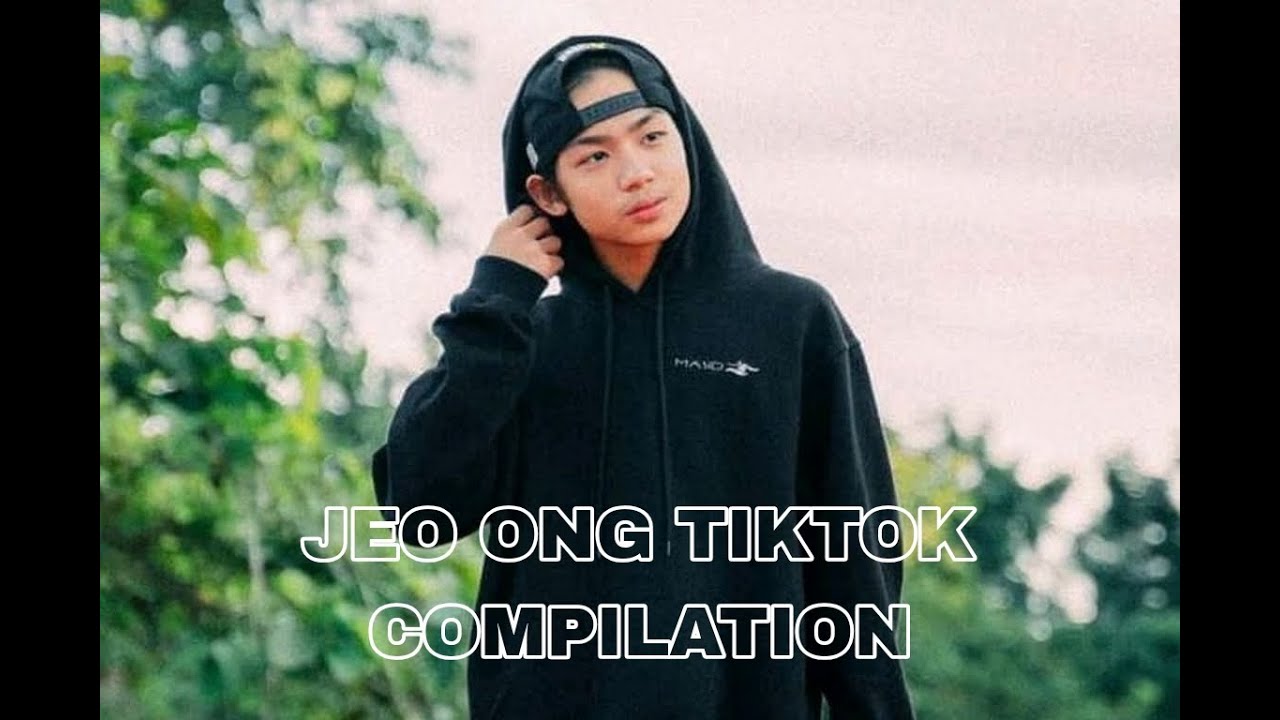 Jeo Ong Tiktok Compilation Part 1 Youtube