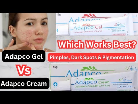 Adapco Gel VS Adapco Cream for Acne Scars Pigmentation l Adapalene 0.1 ...