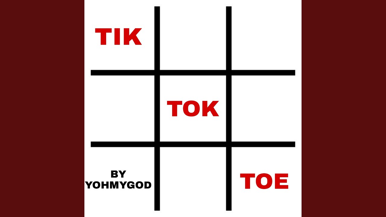 TIK TOK TOE pt1 - YouTube