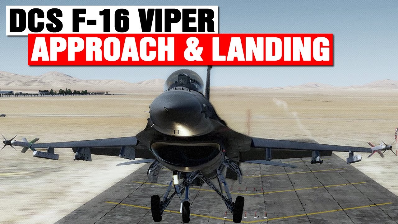 DCS : F-16 Viper : Approach at Nellis Air Force Base - YouTube