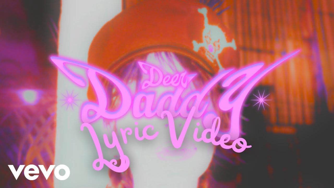 Deer Daddy Lyric Video Youtube