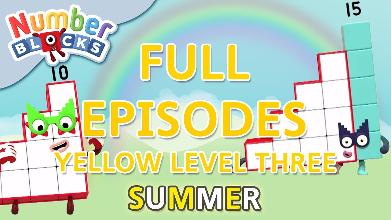 @Numberblocks - #SummerLearning - Yellow Level Three | Full Episodes 10 ...