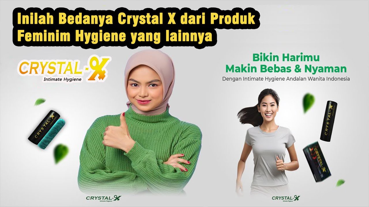 Kelebihan dan Kehebatan Crystal X dari Produk Feminim Hygiene Yang ...