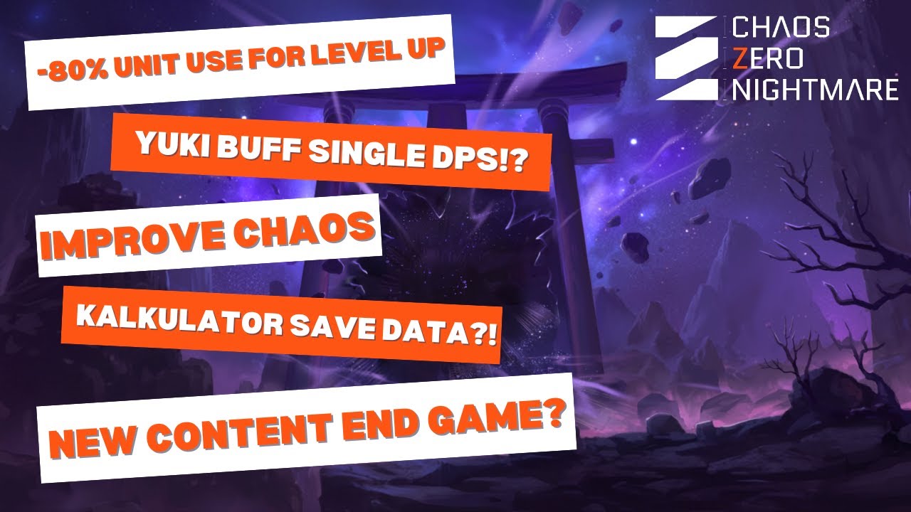 NEW KONTEN END GAME?! YUKI BUFF?! BAHAS DETAIL DEV NOTE!! - Chaos Zero ...
