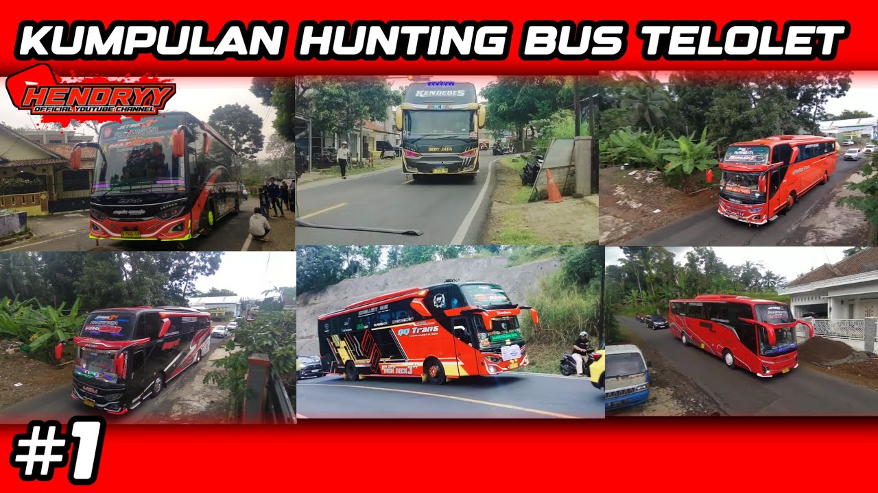 KUMPULAN HUNTING BUS TELOLET#1 - YouTube