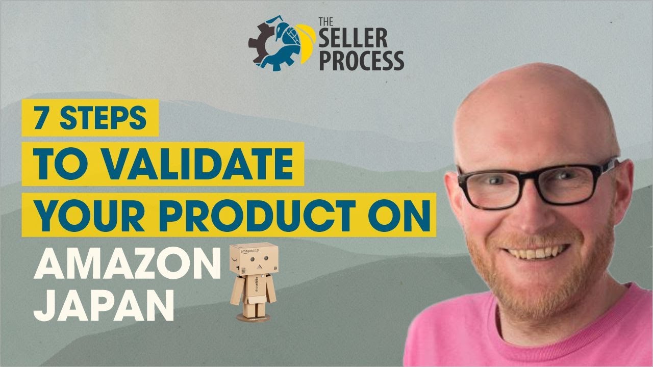 7 Steps to Validate your Product on Amazon Japan - YouTube