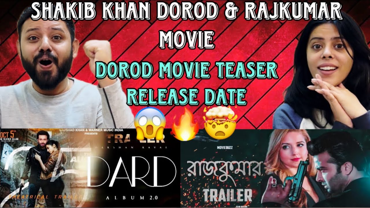 SHAKIB KHAN DOROD & RAJKUMAR MOVIE SHOOTING UPDATE | DOROD MOVIE TEASER ...