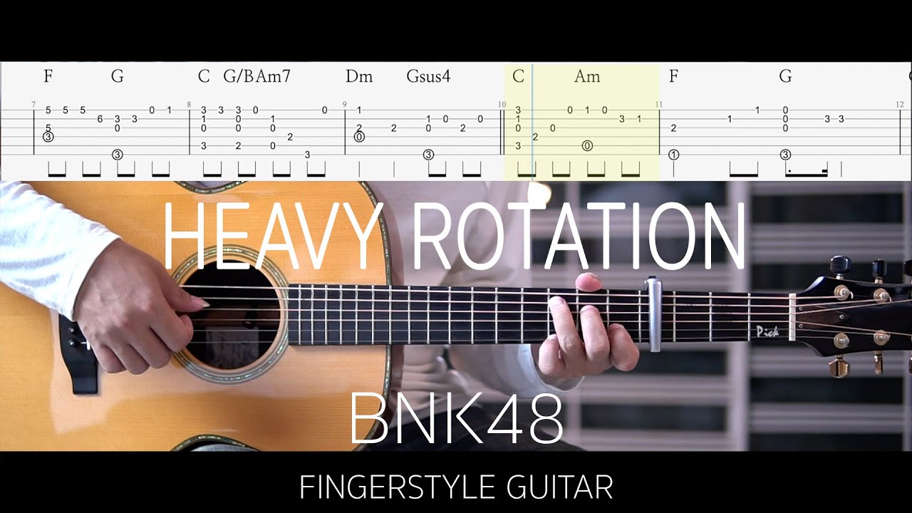 Heavy Rotation - BNK48 (Fingerstyle Guitar w Tab) ปิ๊ก cover - YouTube
