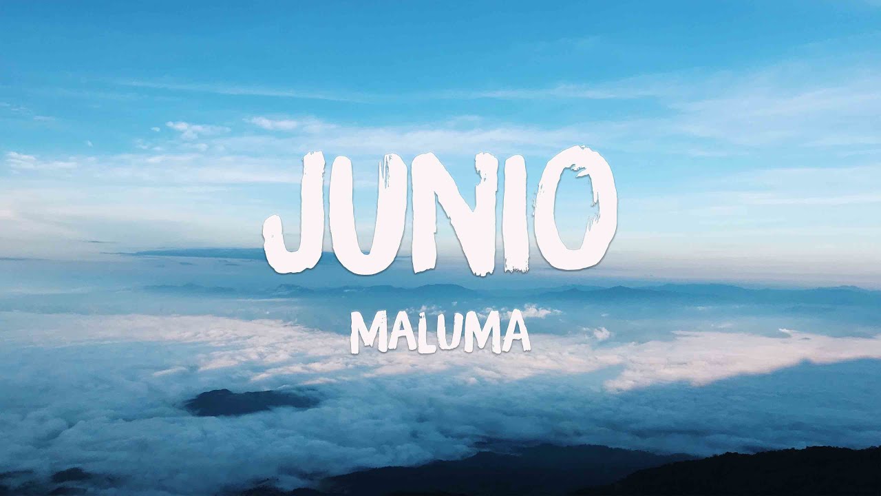Junio - Maluma (Lyrics Video) 🍧 - YouTube
