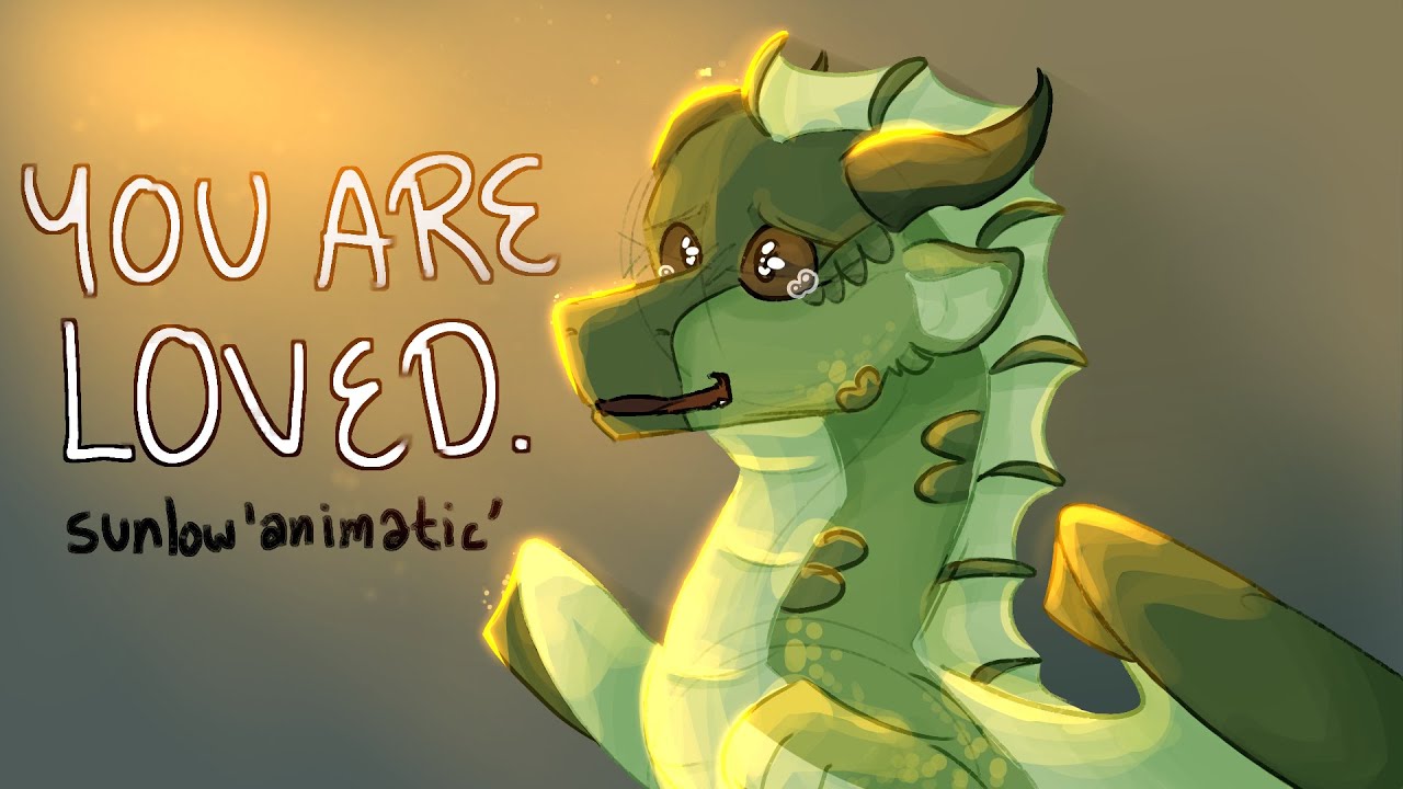 you are loved. | sunlow/wof animatic - YouTube