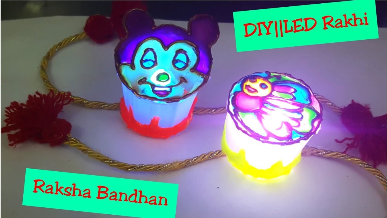 How to make LED light Rakhi with waste materials for Raksha Bandhan ...