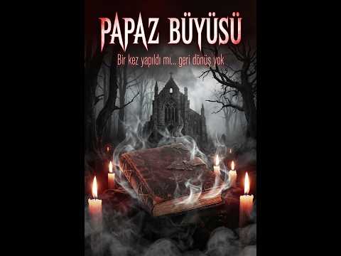 “Bir Kez Yapıldı mı Hayatınız Sonsuza Kadar Değişir | Papaz Büyüsü #korku#gerilim##hüdam