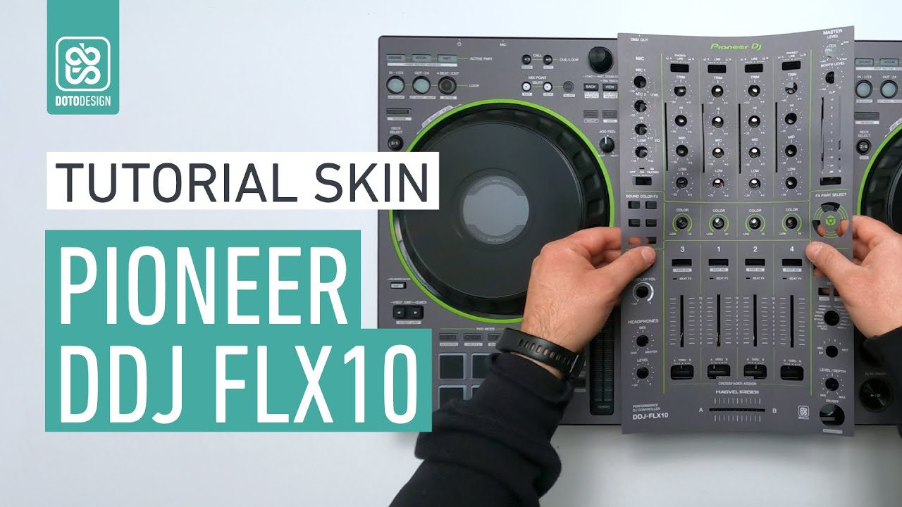 Pioneer DDJ FLX 10 Skin - How to apply a dj controller Skin | Tutorial ...