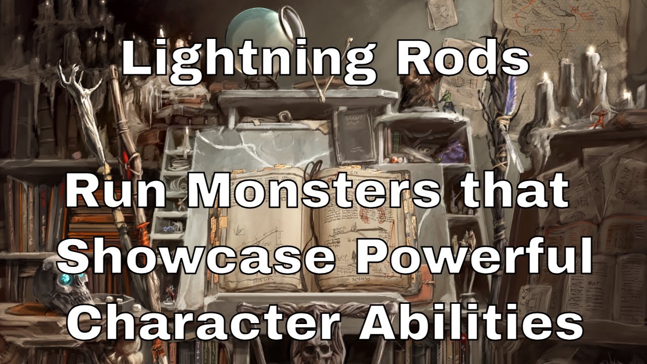 Lightning Rods – D&D Monsters that Showcase Character Abilities #dnd # ...