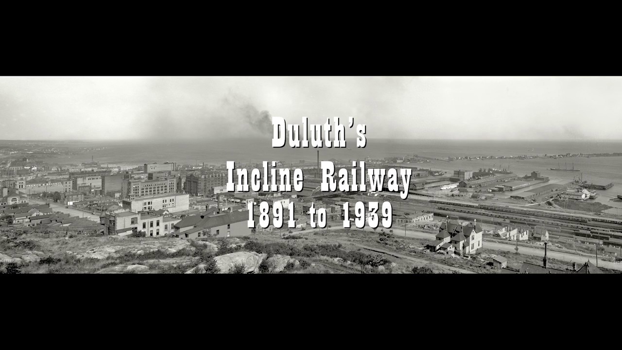 Then and Now, Duluth's Incline Railway - YouTube