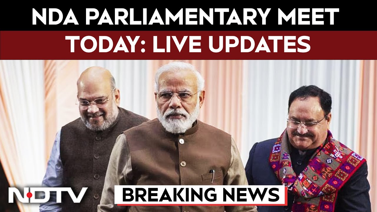 PM Modi LIVE | NDA Parliamentary Party Meet Today To Discuss Union ...