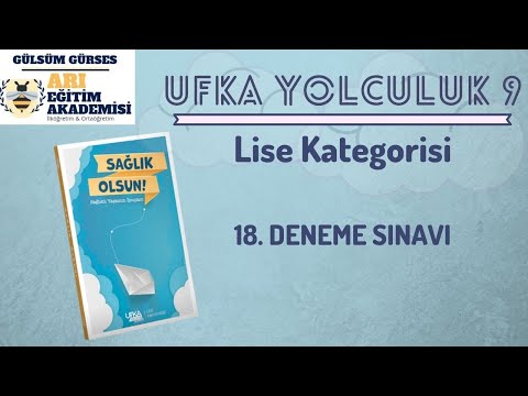 Ufka Yolculuk 9 - Lise Kategorisi 18. Deneme Sınavı